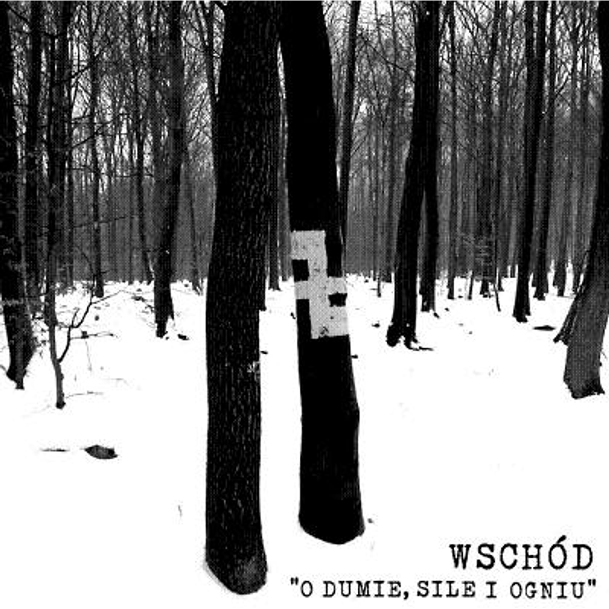 WSCHÓD - O Dumie, Sile I Ogniu - CD