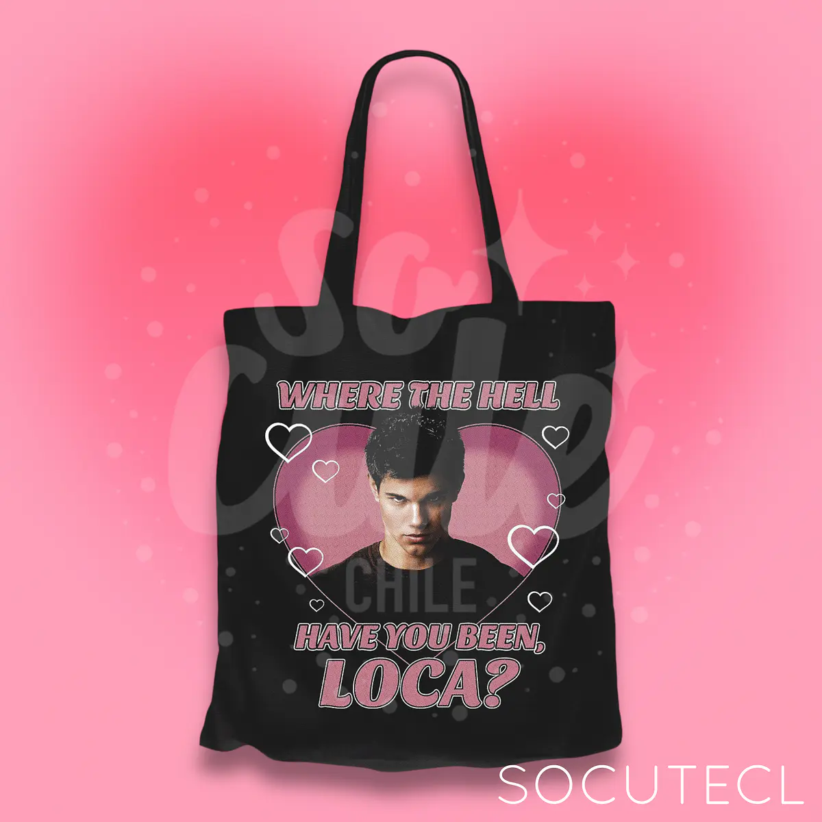 TOTE BAG WHERE THE HELL HAVE YOU BEEN, LOCA? JACOB BLACK TWI