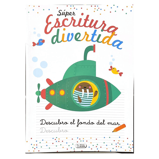 LIBRO SUPER ESCRITURA DIVERTIDA EDIC.SALDAÑA CPC047