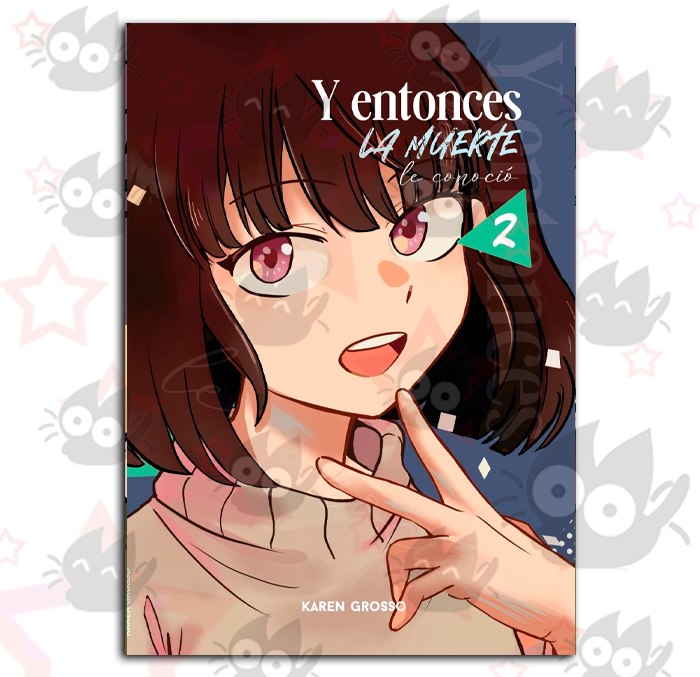 Y Entonces La Muerte Le Conoció Vol. 02