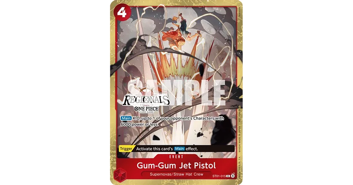 Gum-Gum Jet Pistol (ST01-015) - Offline-Regional-2024-Par...
