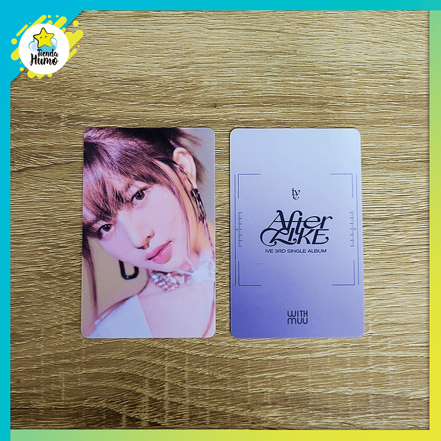 IVE - AFTER LIKE WITHMUU CONCEPT LIMITED PHOTOCARD