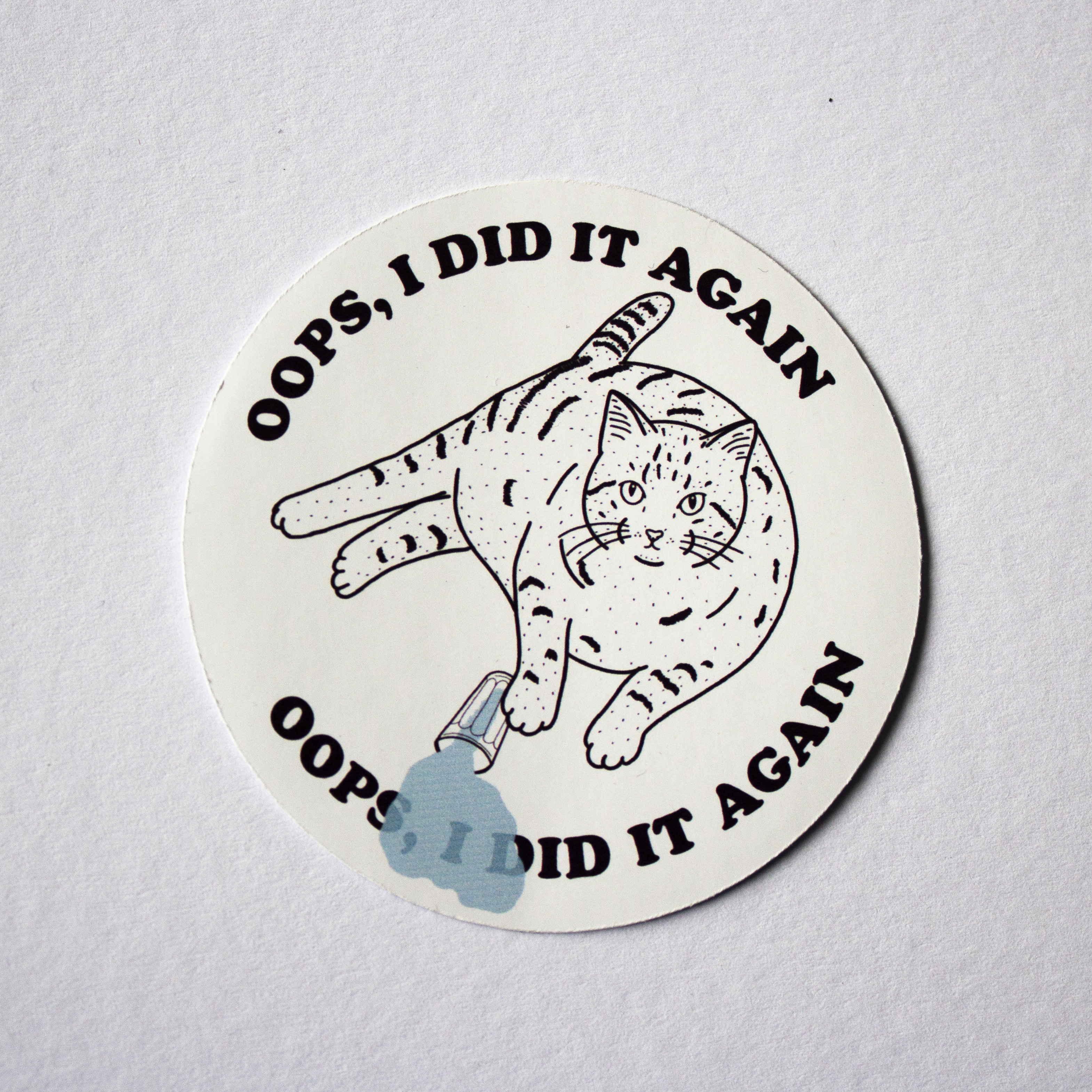 Sticker Oops i did it again