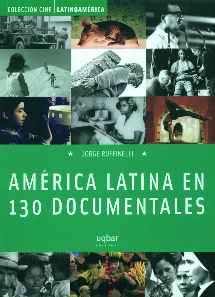América latina en 130 documentales