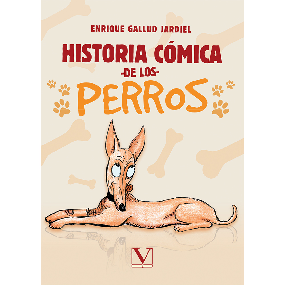 Historia Cómica De Los Perros