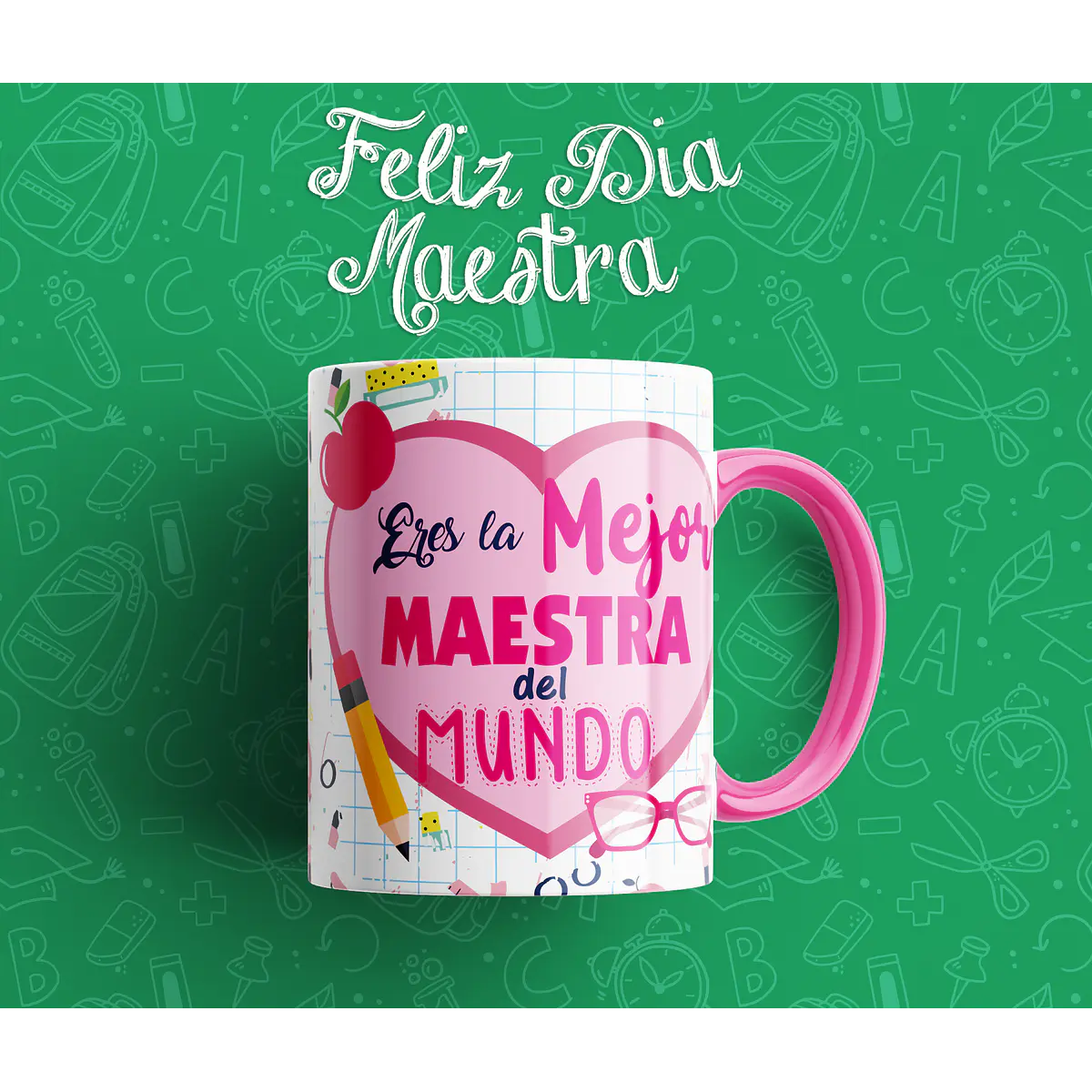Disenõs Plantillas Tazas Eres la Mejor Maestra del Mundo 2 S